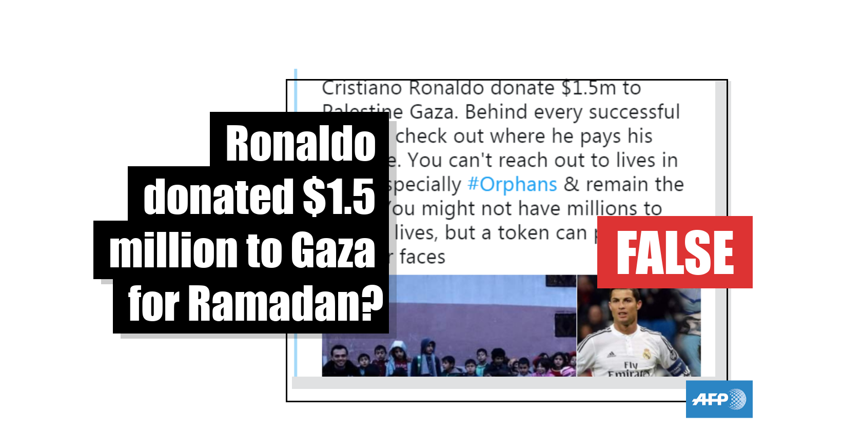 No, Ronaldo did not donate $1.5 million to Palestinians in Gaza for ...