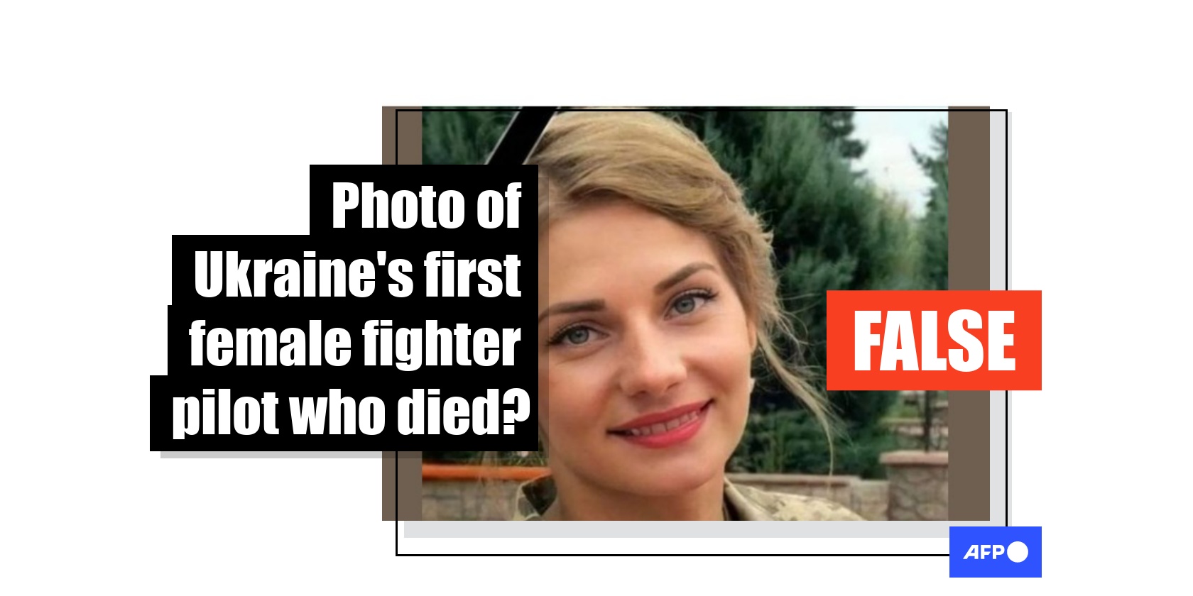 Posts falsely claim photo shows Ukraine's first female fighter pilot ...