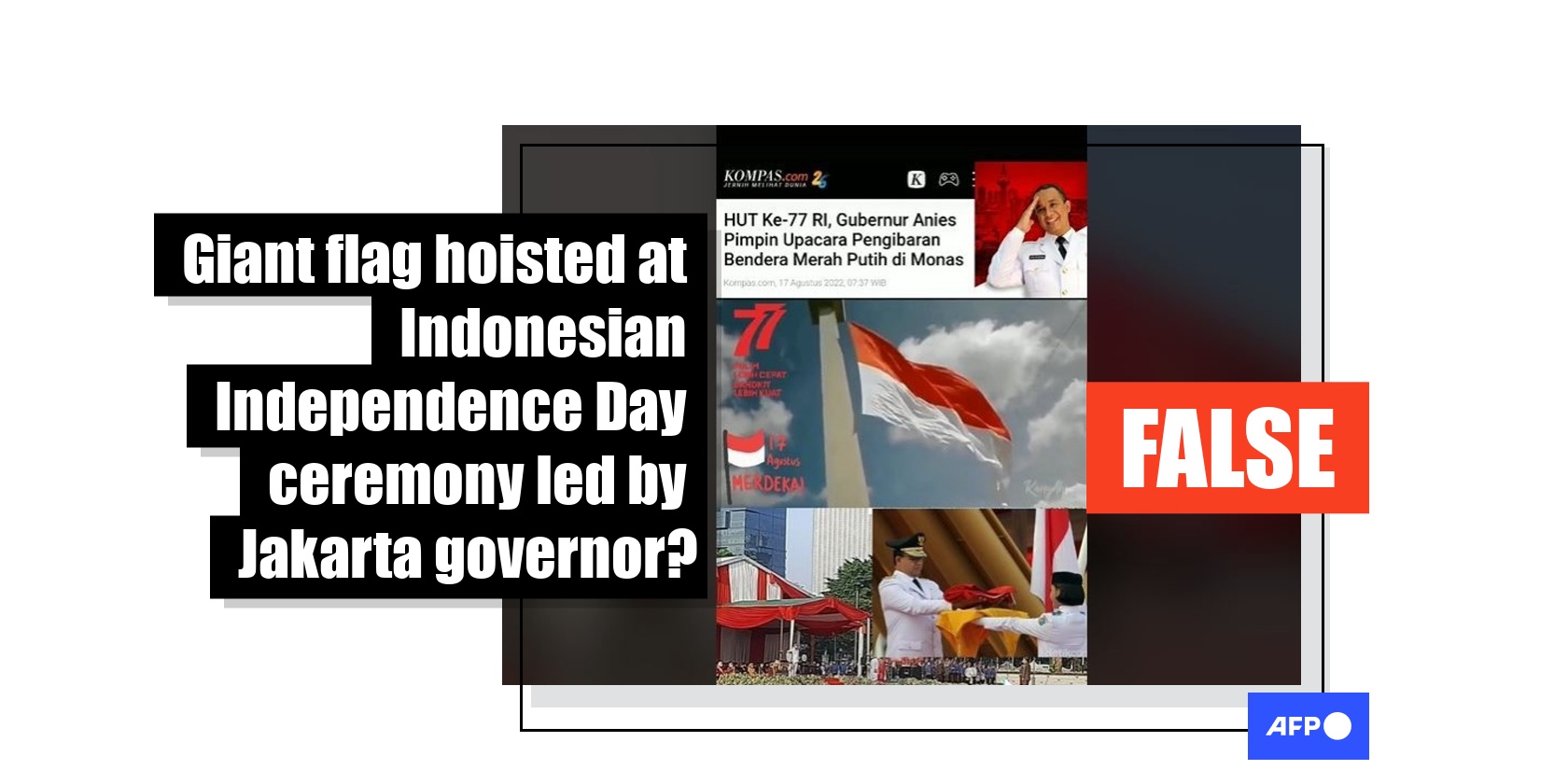 Video shows Indonesian flag hoisted in 2014, before Anies Baswedan became Jakarta governor ...