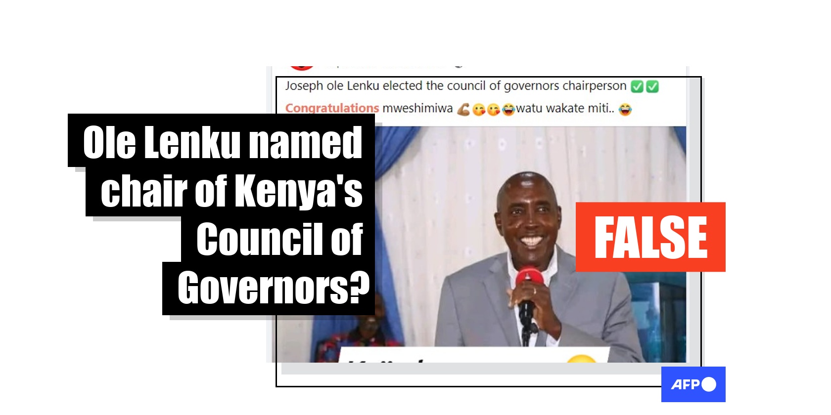 Posts falsely claim Joseph Ole Lenku was elected chairman of Kenya’s ...