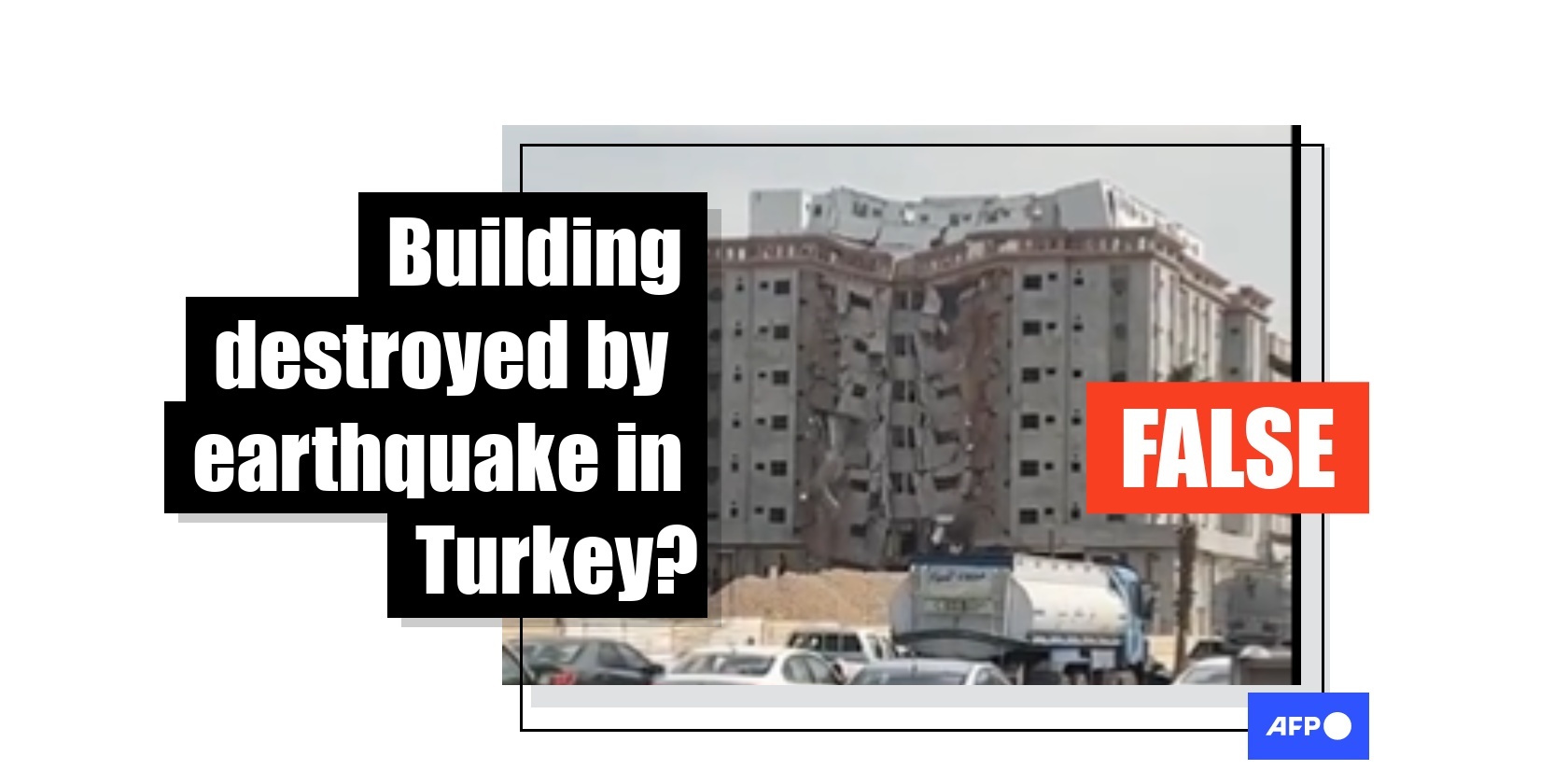 Building collapse video from Saudi Arabia, not Turkey | Fact Check