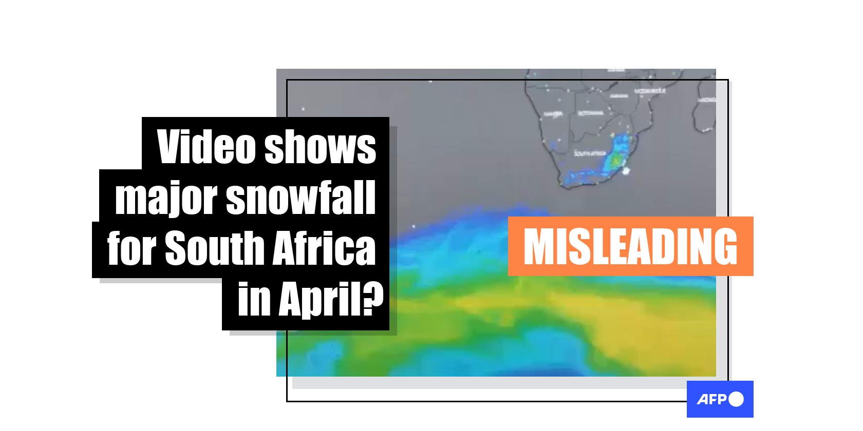Old video resurfaces in claims of major April snowfall in South Africa | Fact Check