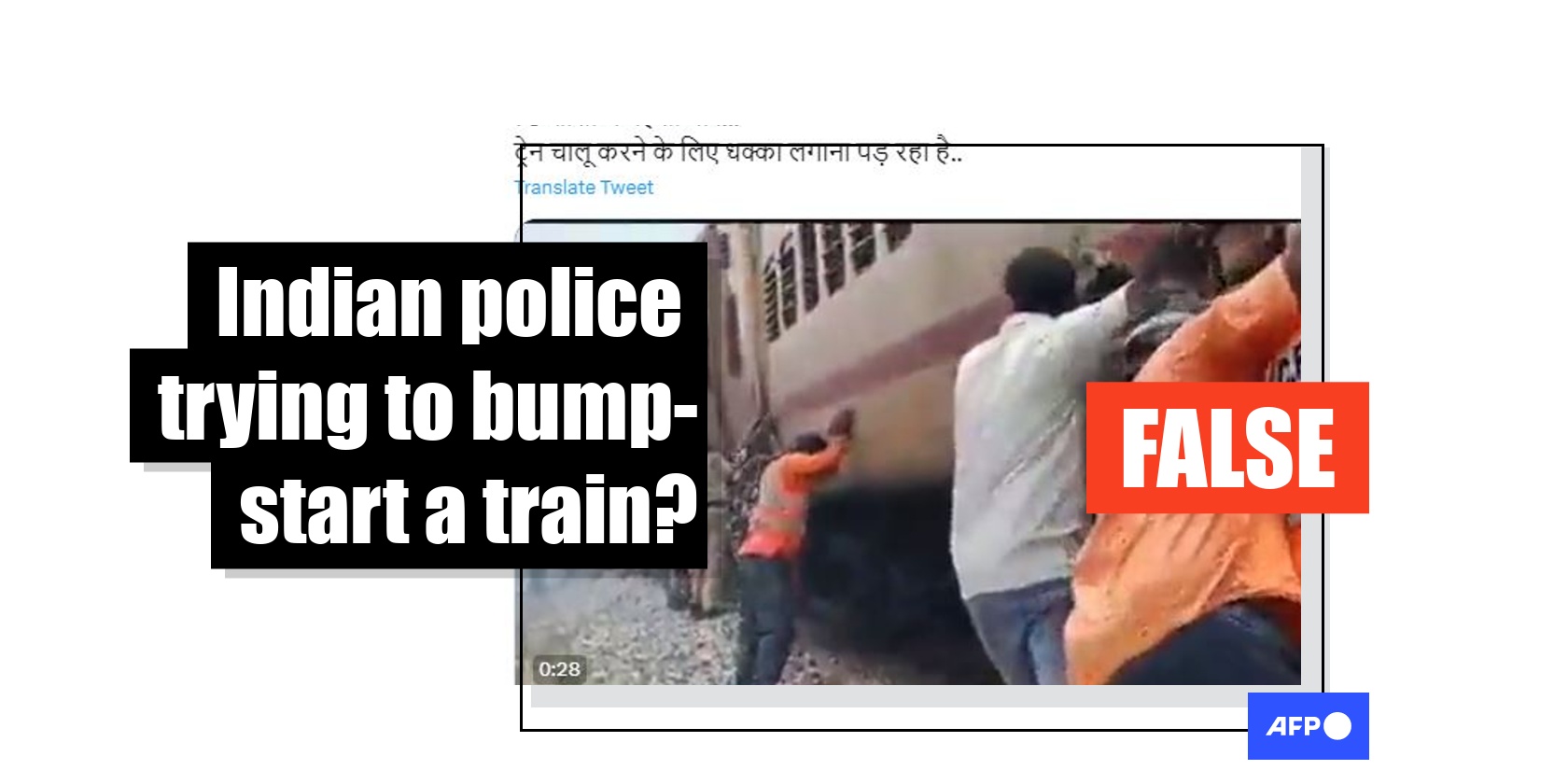 Video shows India police pushing train carriage away from fire, not ...