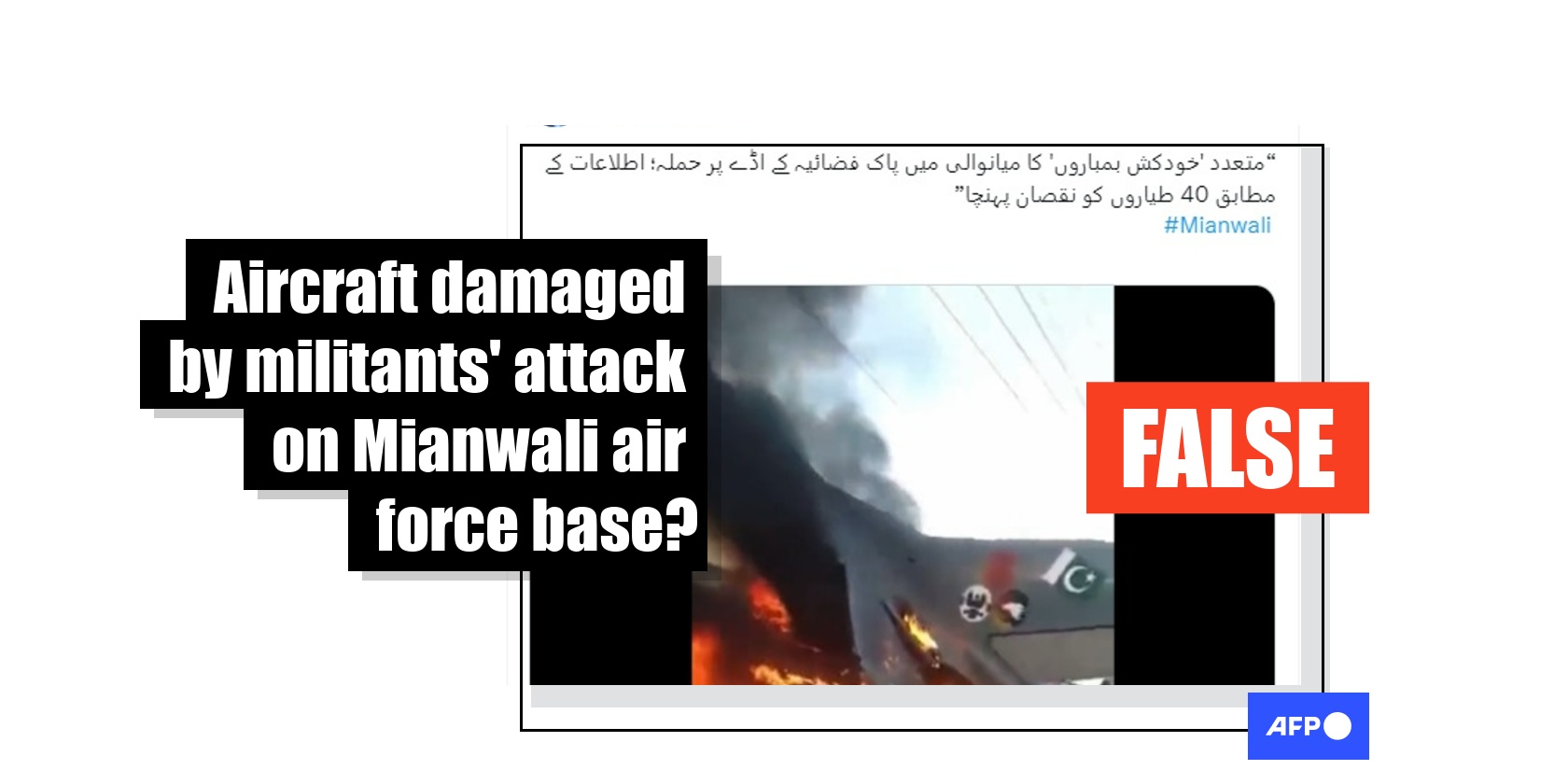 Old footage of burning plane falsely linked to Pakistan air force base ...