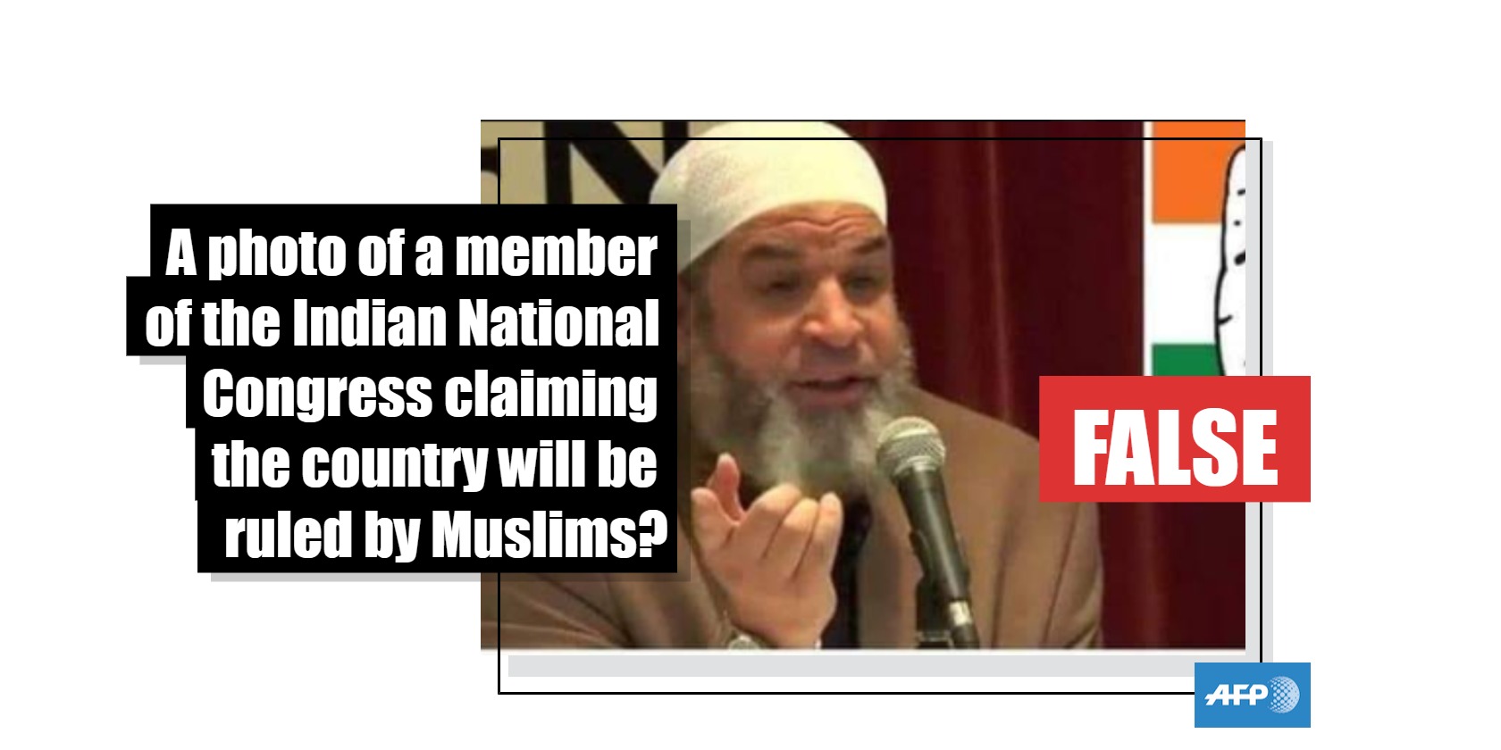 No, this photo does not show a member of India's Congress party saying ...