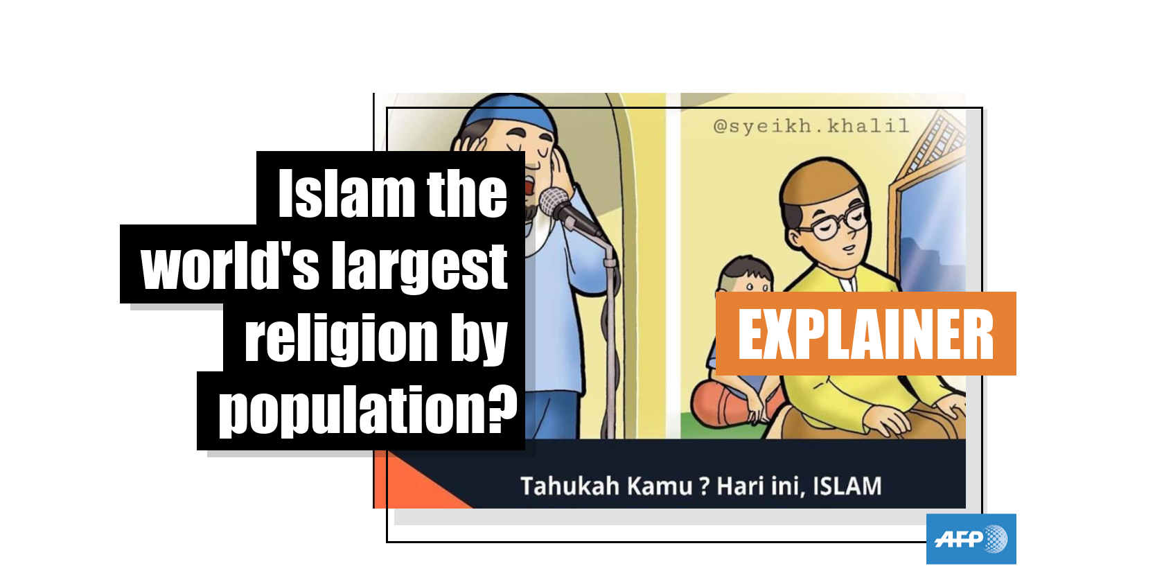 Islam is second to Christianity in estimates of world religions with ...