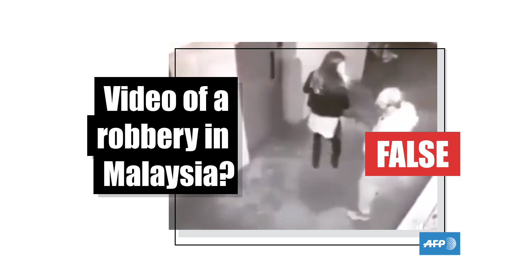 This CCTV footage shows a robbery in Romania, not Malaysia | Fact Check
