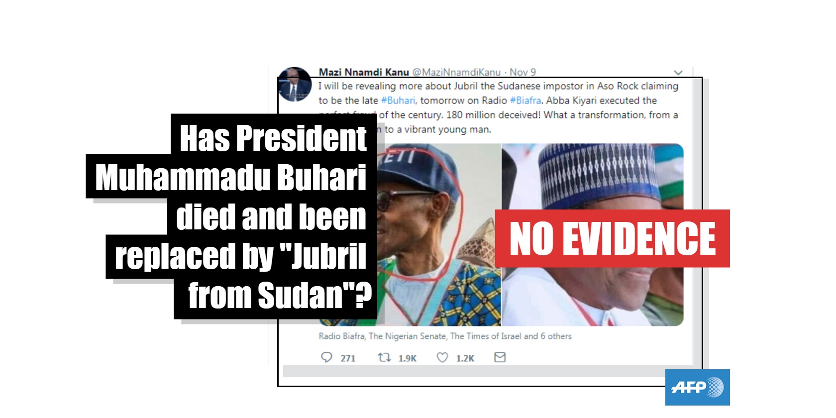 There’s no evidence that Nigeria’s President Muhammadu Buhari has died ...