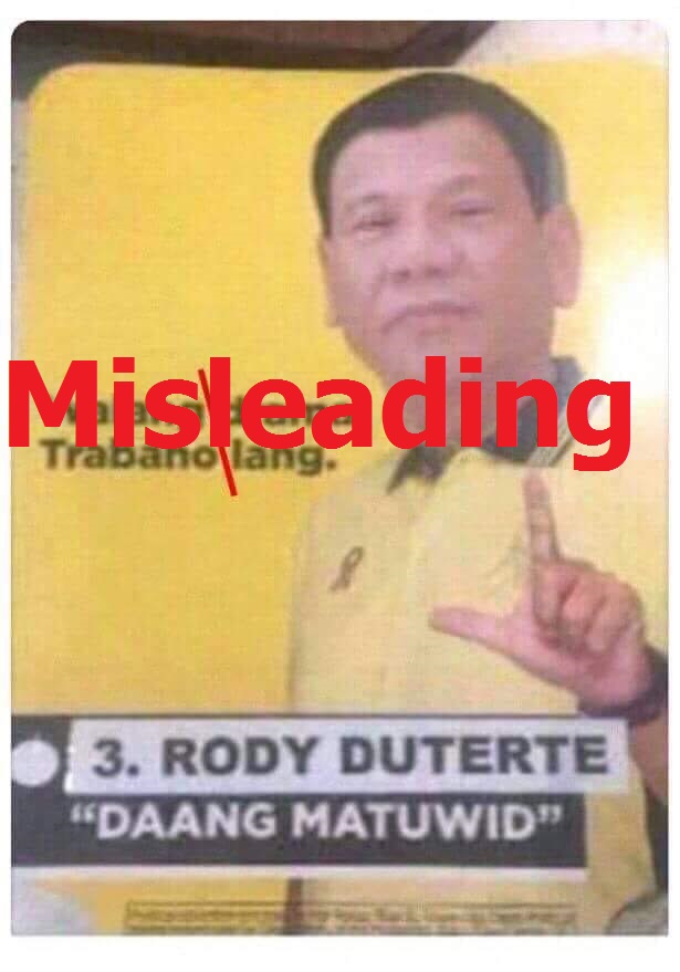 No, a campaign flyer does not show Philippine President Rodrigo Duterte ...