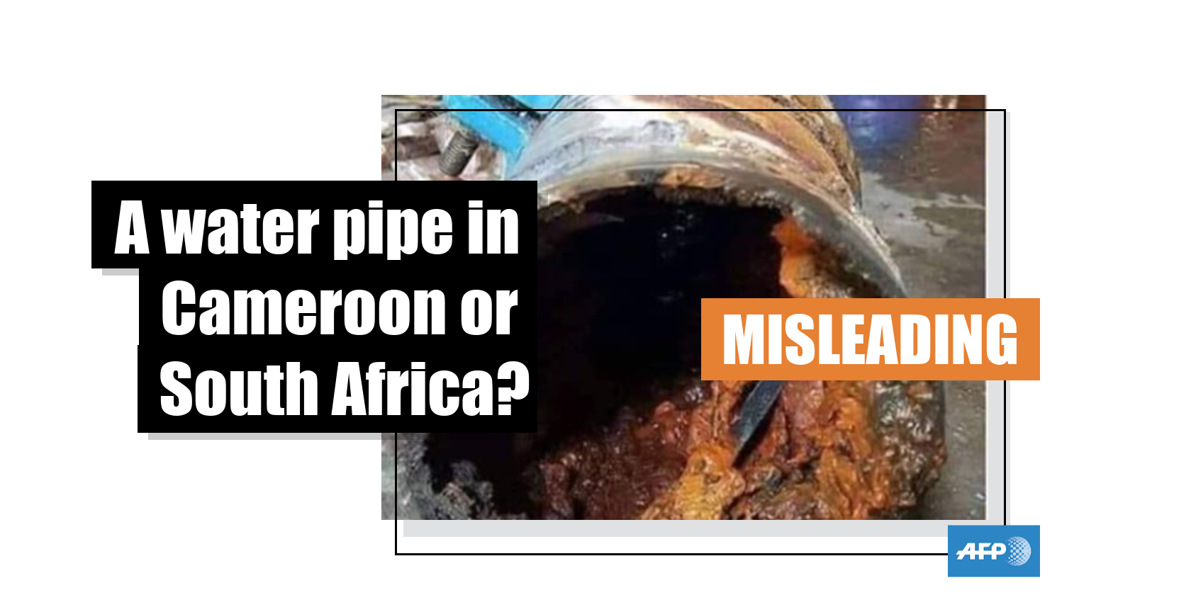 This eroded water pipe was photographed in Thailand, not South Africa ...