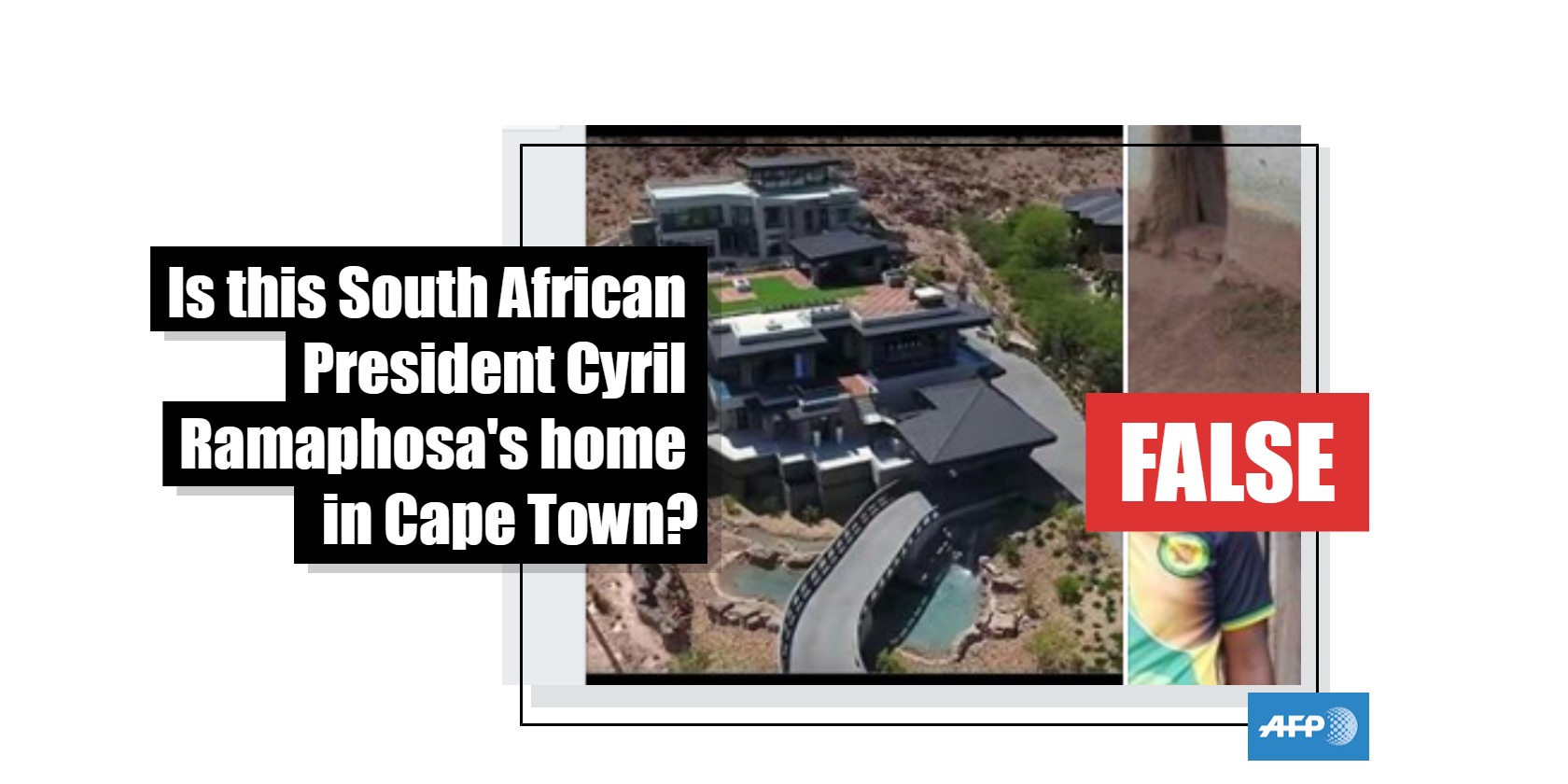 No, this is not South African President Cyril Ramaphosa's home in Cape ...