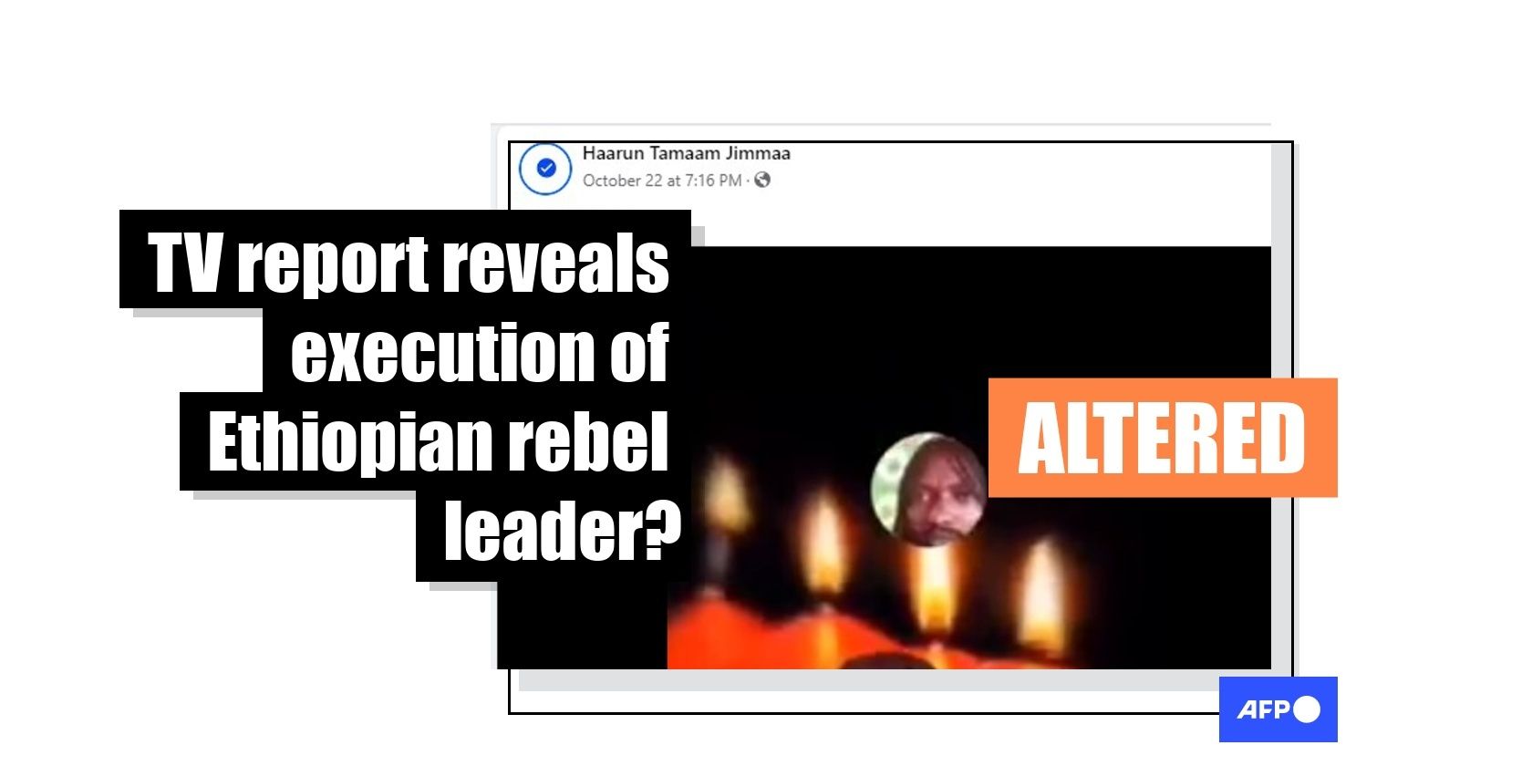 Doctored video falsely claims Ethiopian rebel commander was executed ...