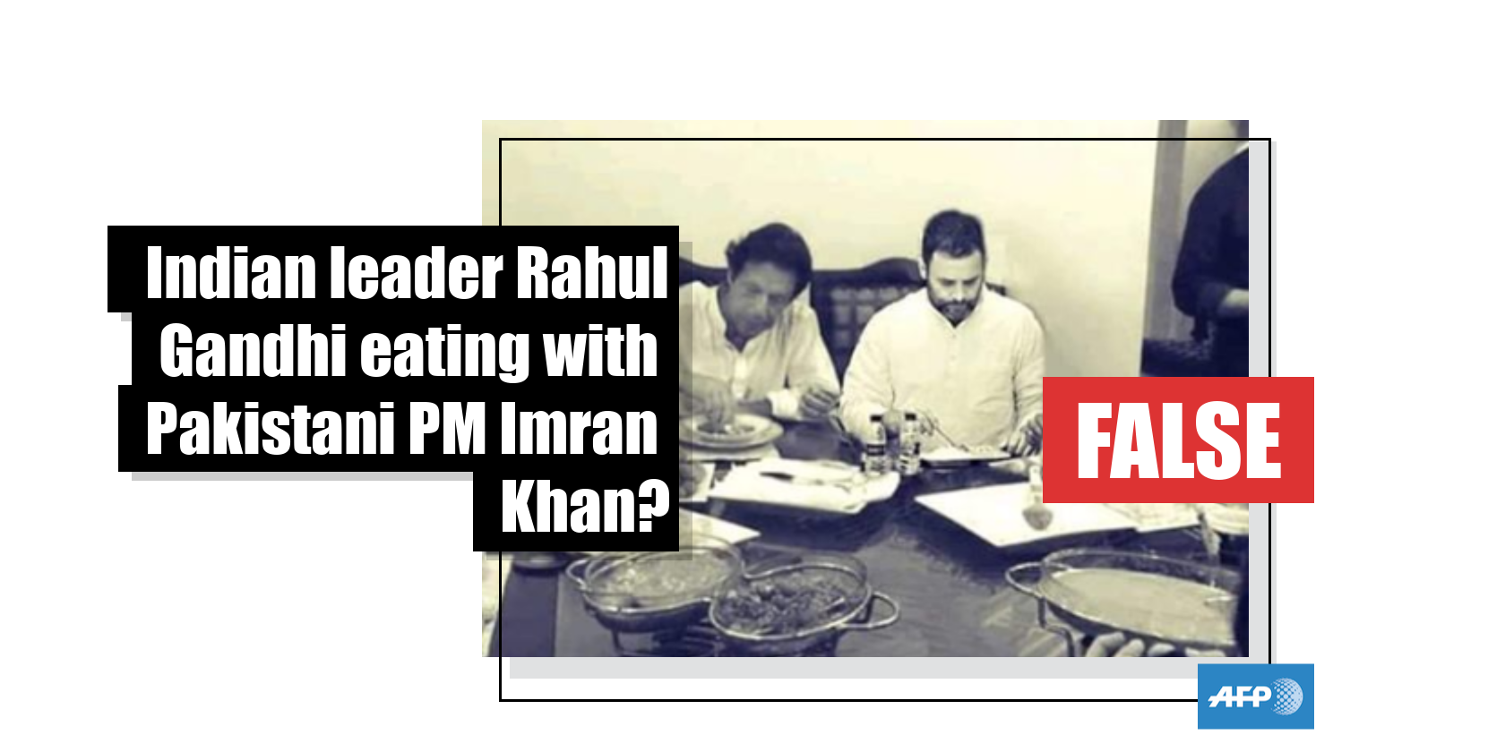 No, this is not a real photo of India's main opposition leader eating ...