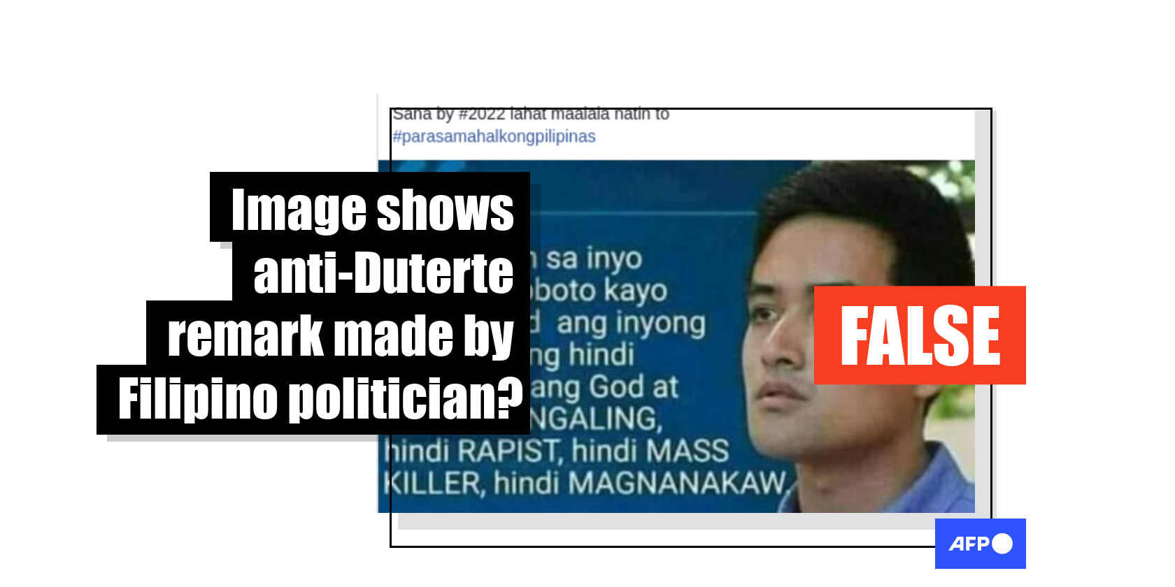 This image includes a fabricated anti-Duterte quote, falsely attributed ...