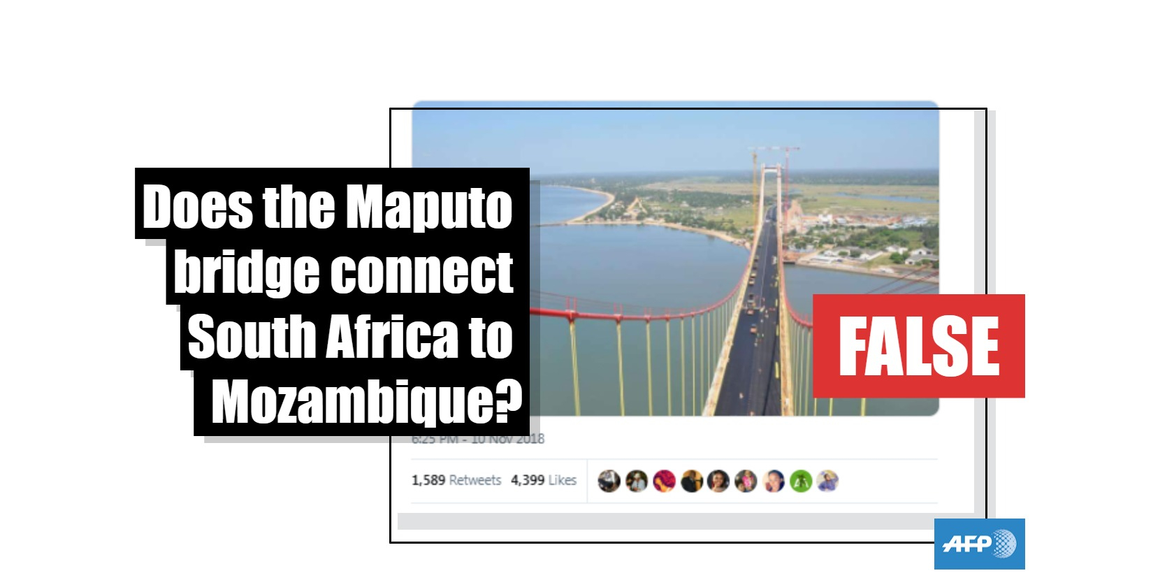 No, the newly launched Maputo bridge does not connect Mozambique with ...